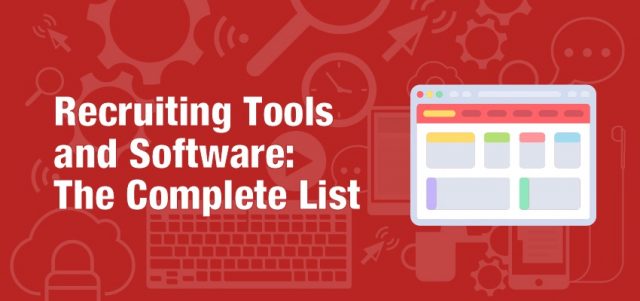130+ Recruiting Tools and Software: The Complete List